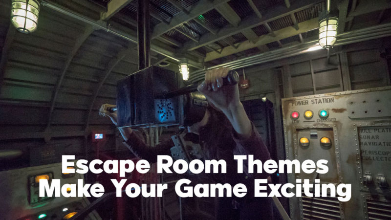 Escape Room Themes Make Your Game Exciting - Escape The Room